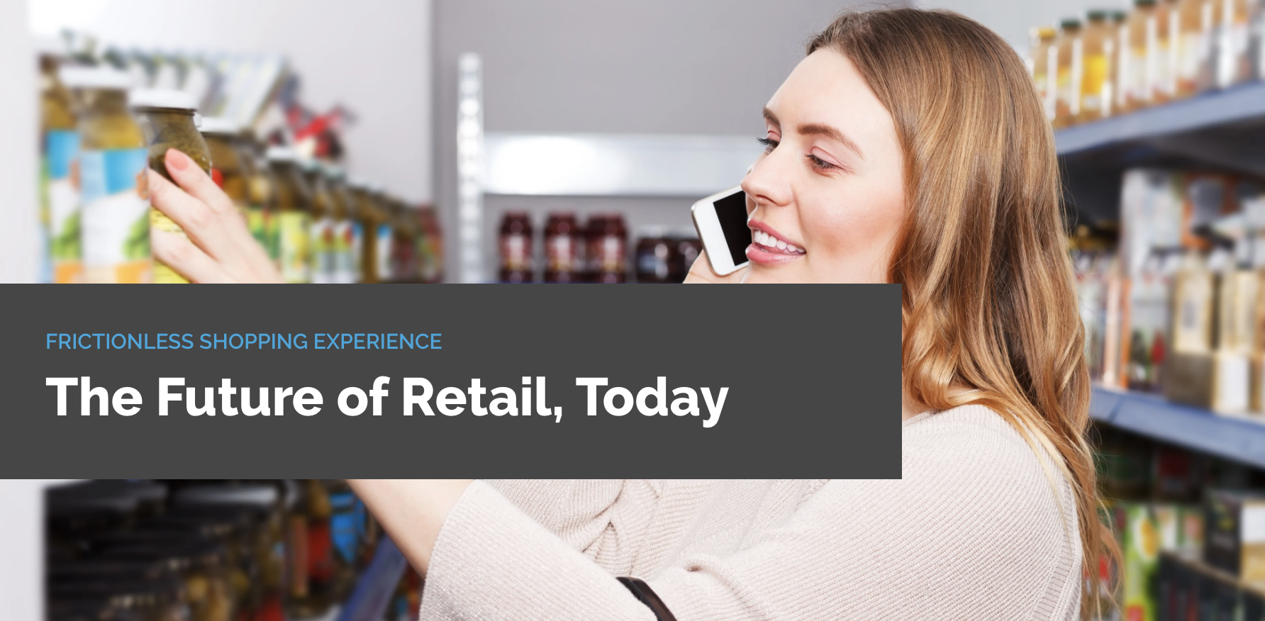 Frictionless Shopping Experience | The Future of Retail Infographic